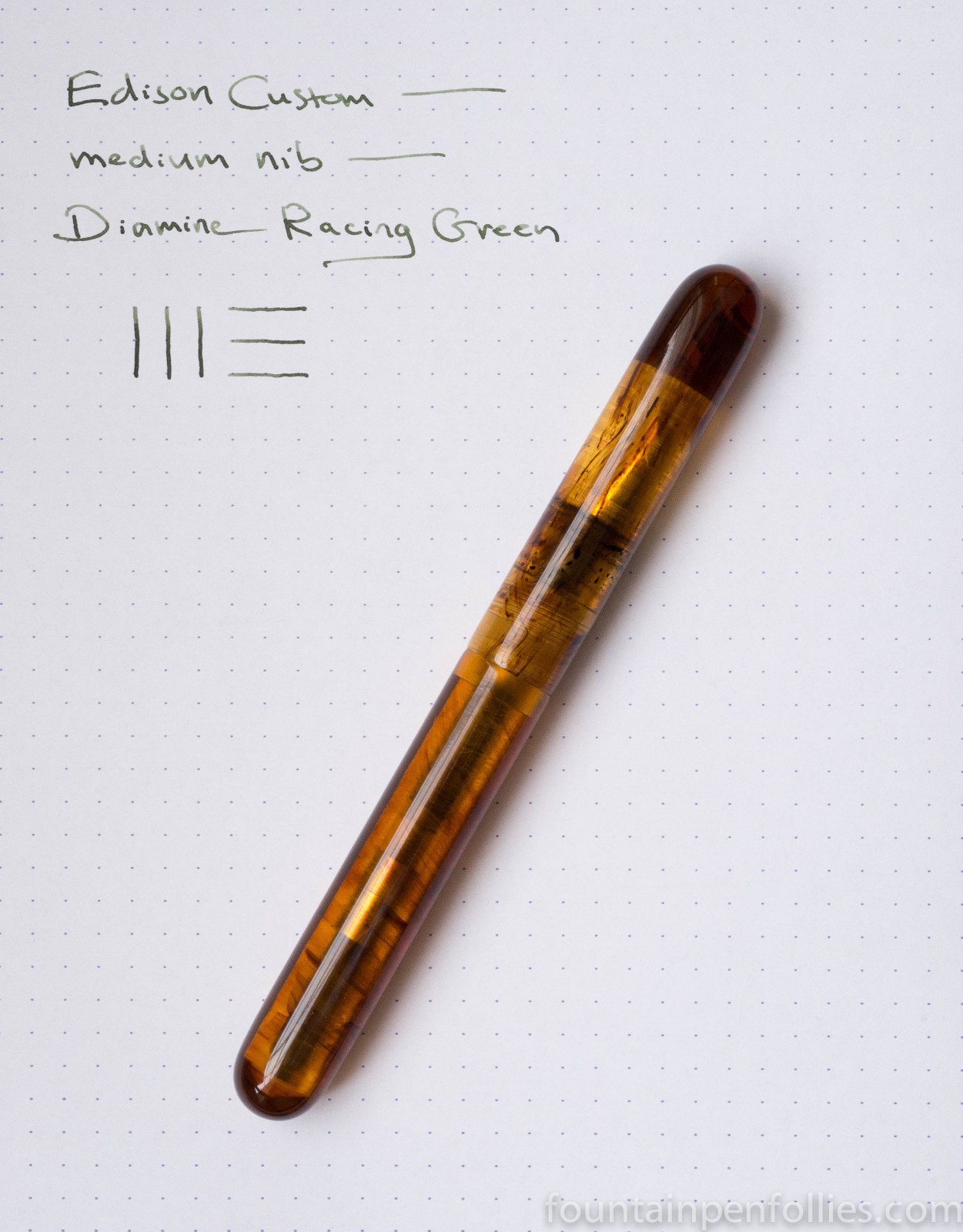Pen of the Day: Custom Edison – Fountain Pen Follies